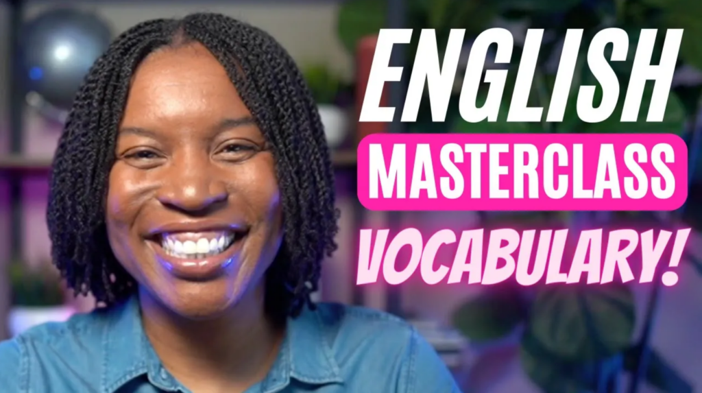 ENGLISH MASTERCLASS | 60+ ENGLISH VOCABULARY WORDS THAT WILL IMPROVE ...