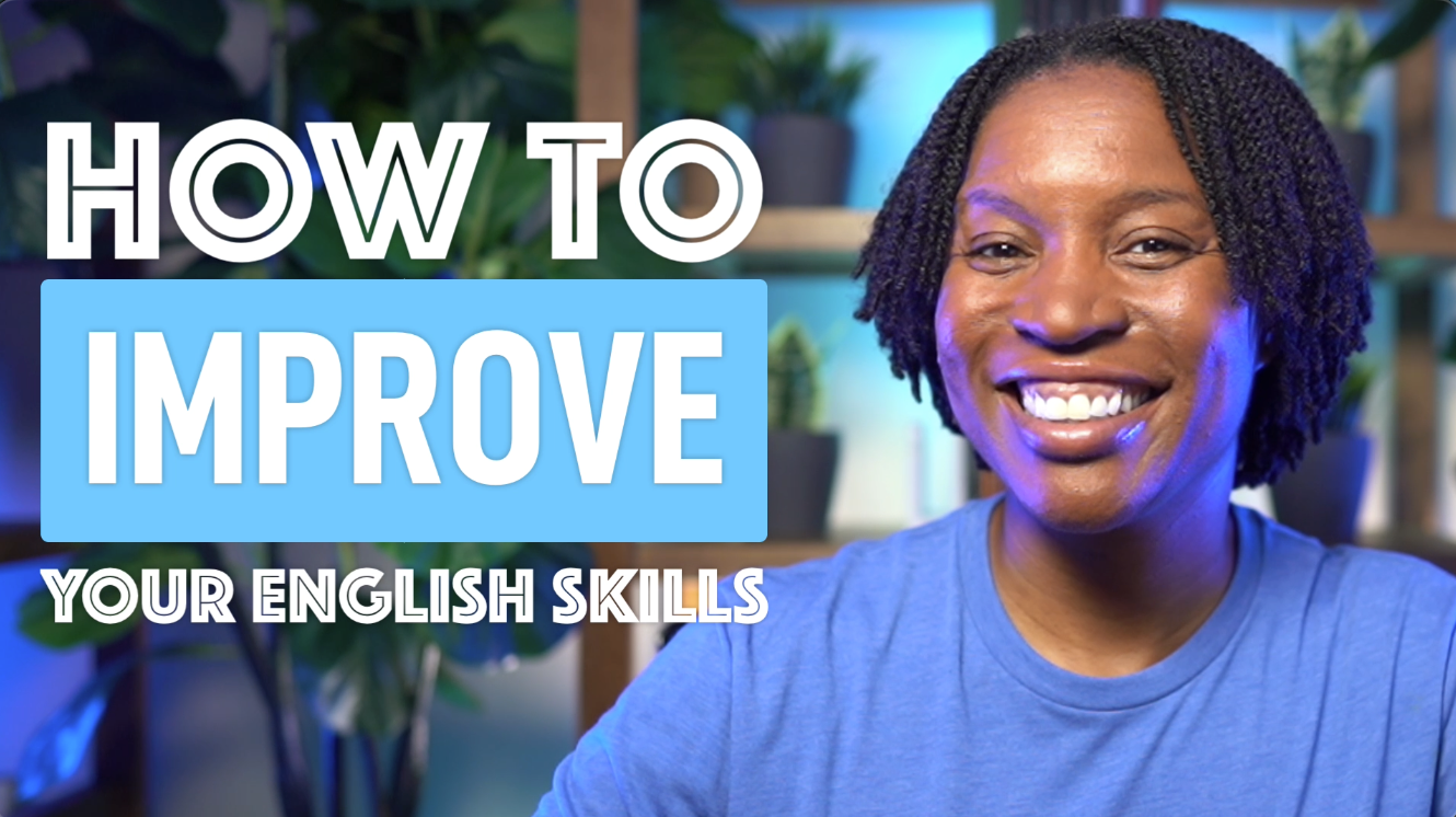 HOW TO IMPROVE YOUR ENGLISH SKILLS | 7 TIPS - Speak English with Tiffani