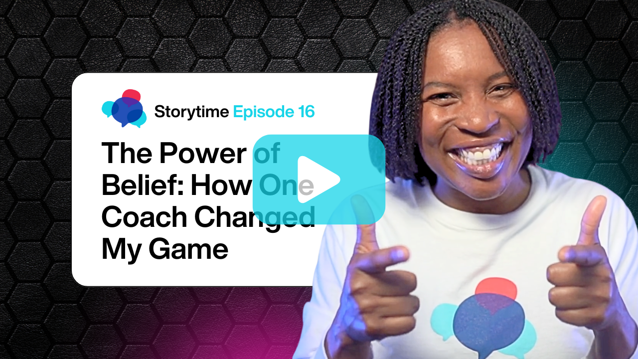 STORYTIME | The Power of Belief: How One Coach Changed My Game - Speak ...